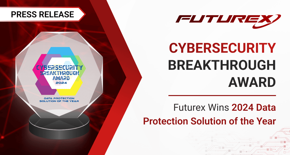 Futurex Wins 2024 Data Protection Solution of the Year - CyberSecurity ...