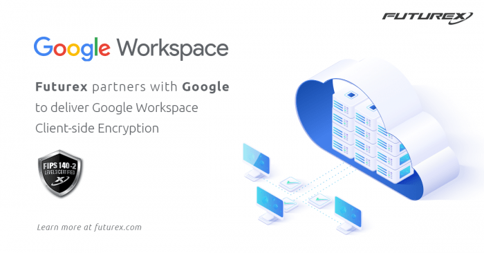 Google Workspace Client-Side Encryption Provider | Futurex
