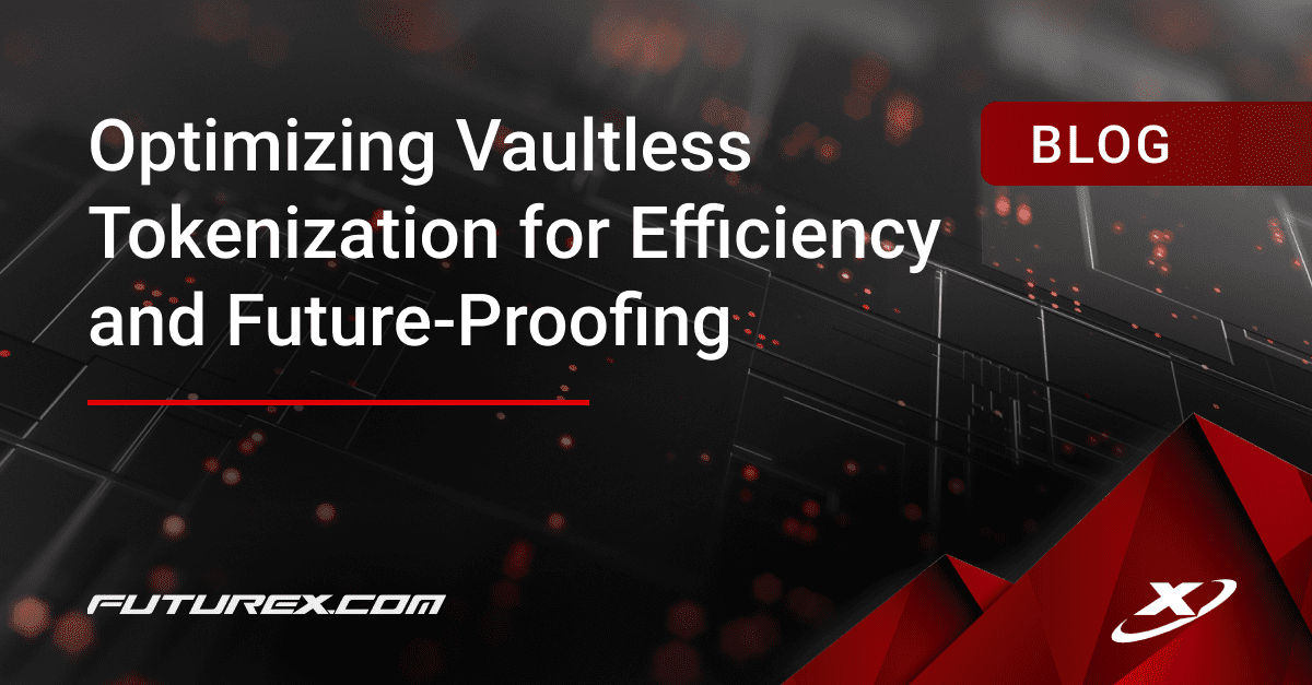 Vaultless Tokenization: The Key to Faster, More Secure Financial ...